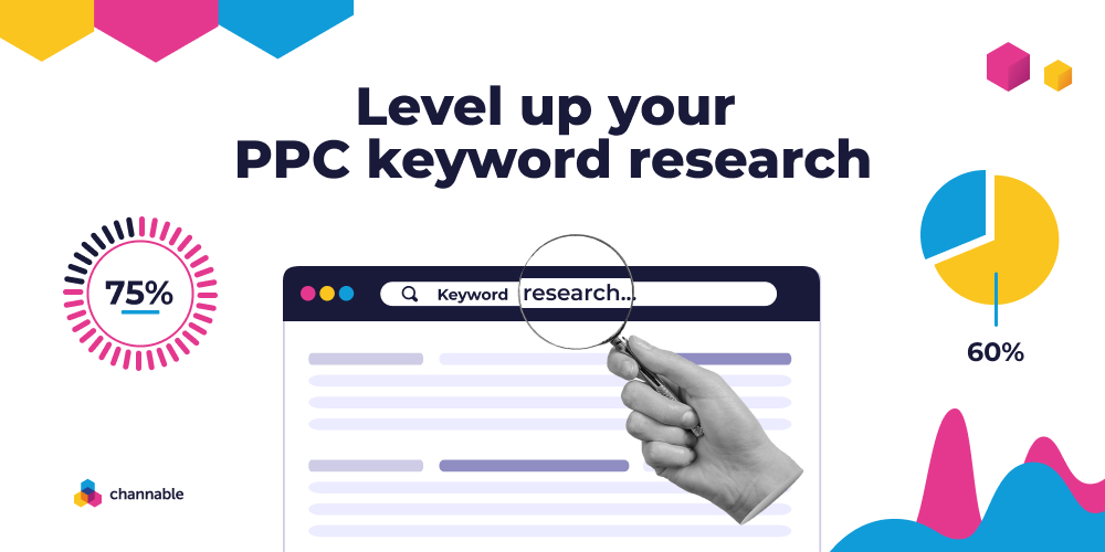 How to optimize PPC keyword research for better campaign results